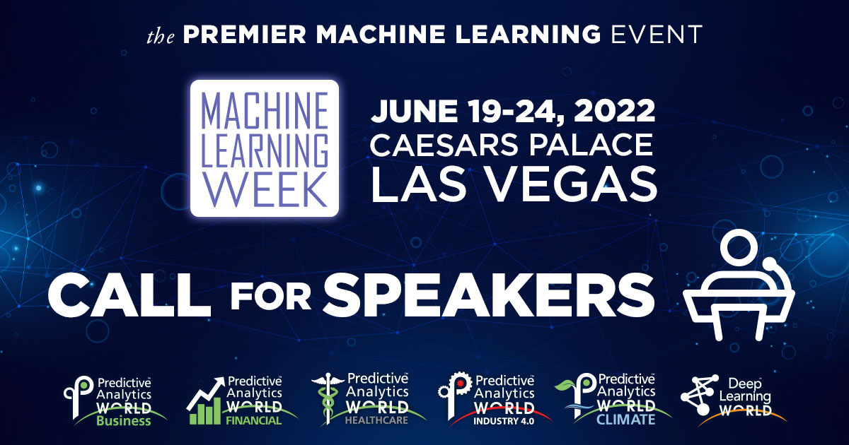 Machine Learning Week / Predictive Analytics World - Call for Speakers